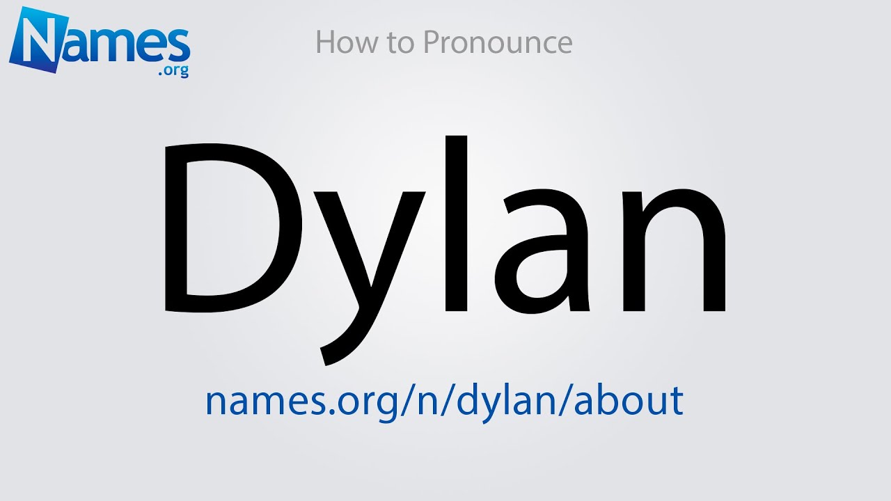 How To Pronounce Dylan YouTube How To Pronounce Dylan YouTube