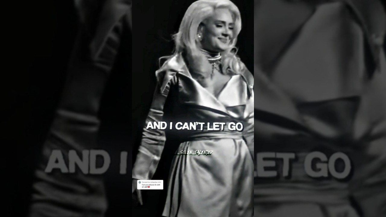 Adele Edit complete...I'm so sorry for the quality... #adele #fypシ゚ #viralshort #shorts - YouTube