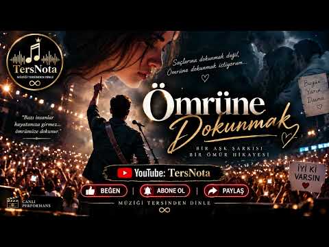 Ömrüne Dokunmak — Bir Ömürlük Aşkın Hikayesi | Canlı Performans