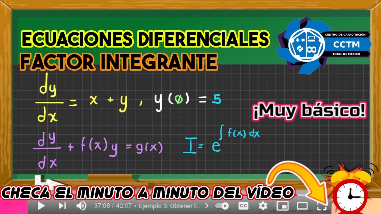 💡 Ejemplo método del Factor integrante para resolver una ecuación ...
