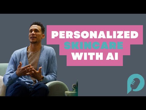 S2 | E6 | Bringing Precision Medicine to Skincare with AI with Chaz ...