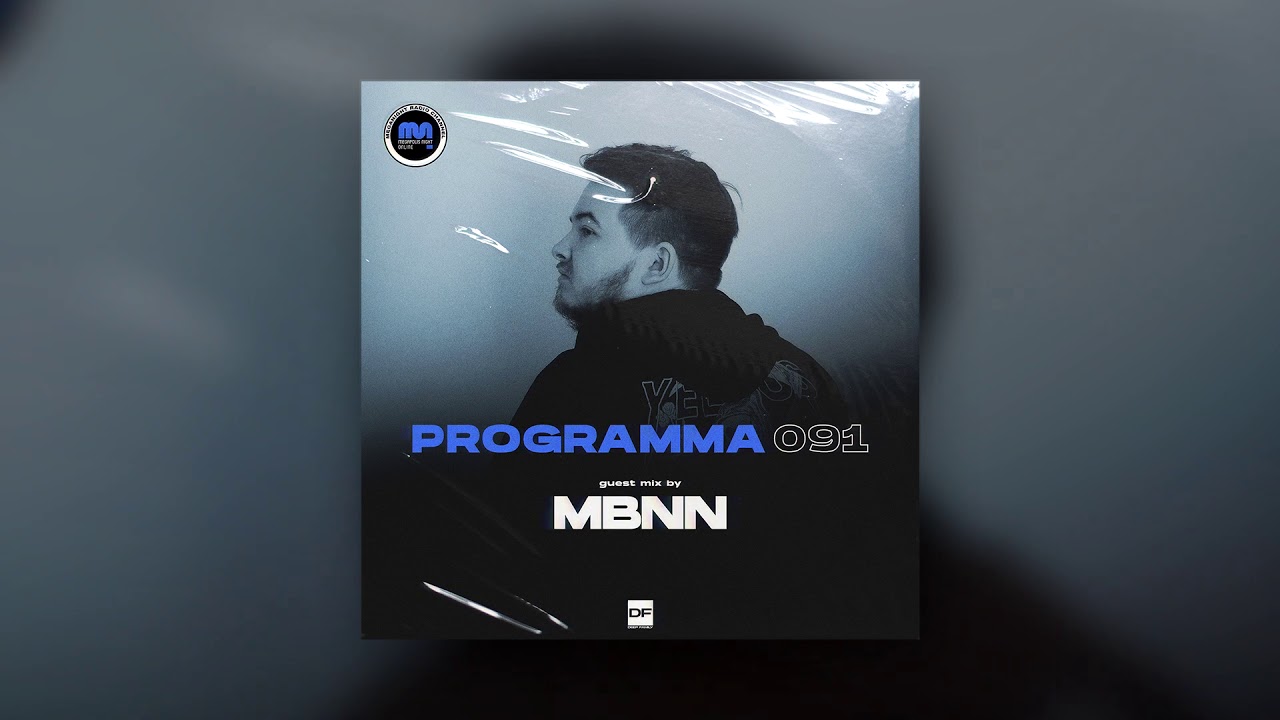 MBNN - Programma (Guest Mix for MEGAPOLIS FM) - YouTube