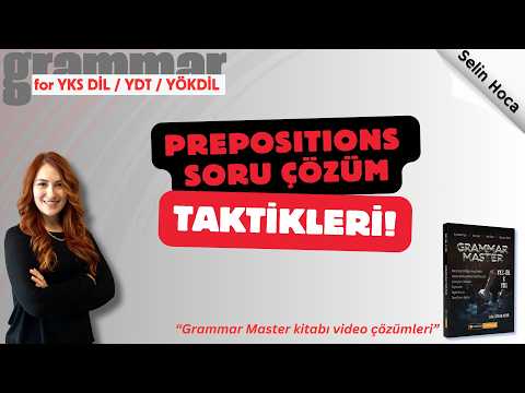 PREPOSITIONS Soru Çözümü (Grammar Master) 💯 YDS/YDT/YÖKDİL için taktikler