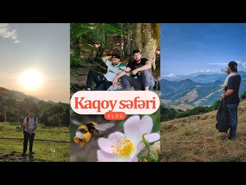 Kaqoy səfəri (15km piyada yol getdik) | Lerik, Kaqoy (Qəvoy) kəndi #azerbaycan #lerik #travel #vlog