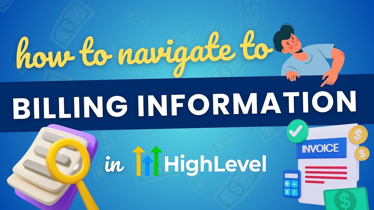 How to Navigate to Billing Information in Go High Level - YouTube