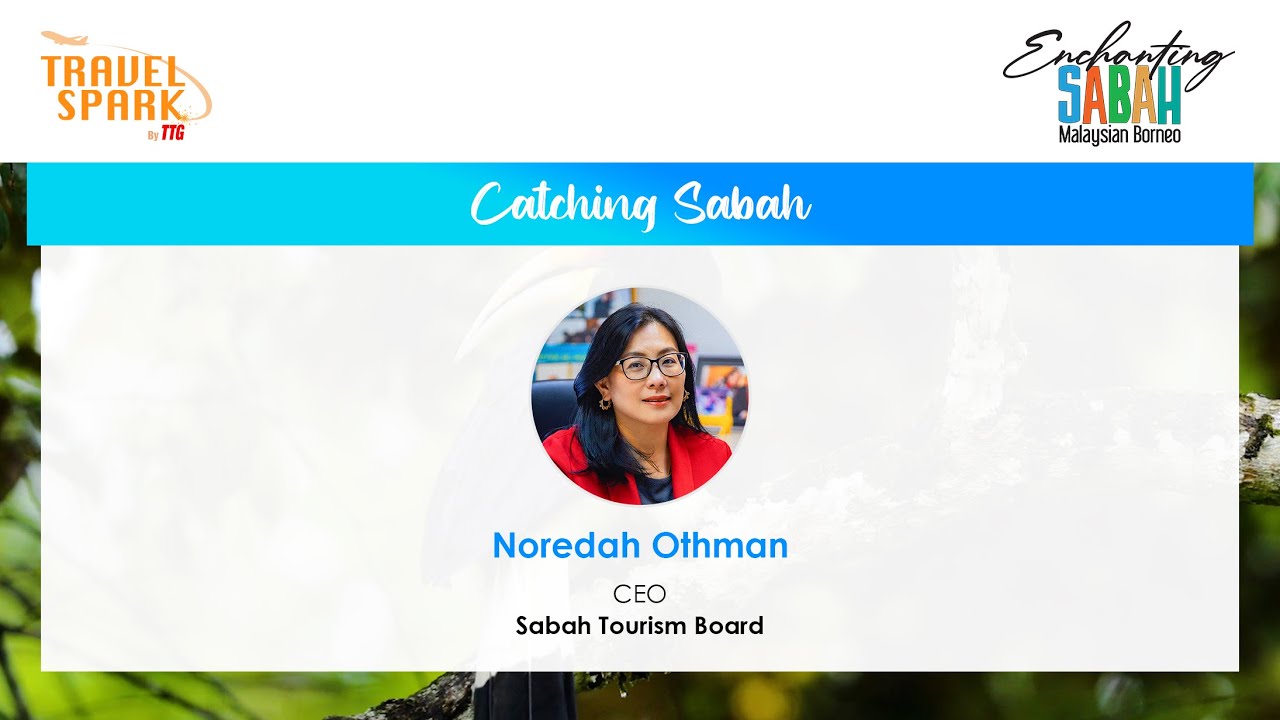 Travel Spark by TTG with Sabah Tourism Board: Catching Sabah - YouTube