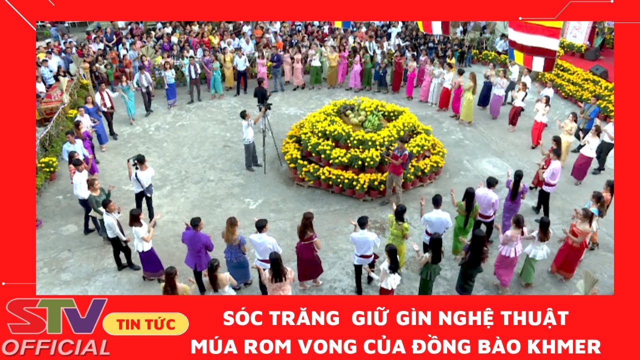 STV - Sóc Trăng giữ gìn nghệ thuật múa Rom vong của đồng bào Khmer ...