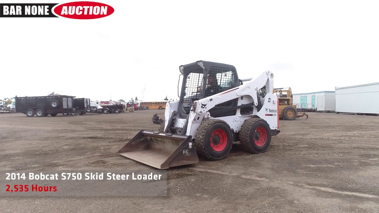 2014 Bobcat S750 Skid Steer Loader - YouTube
