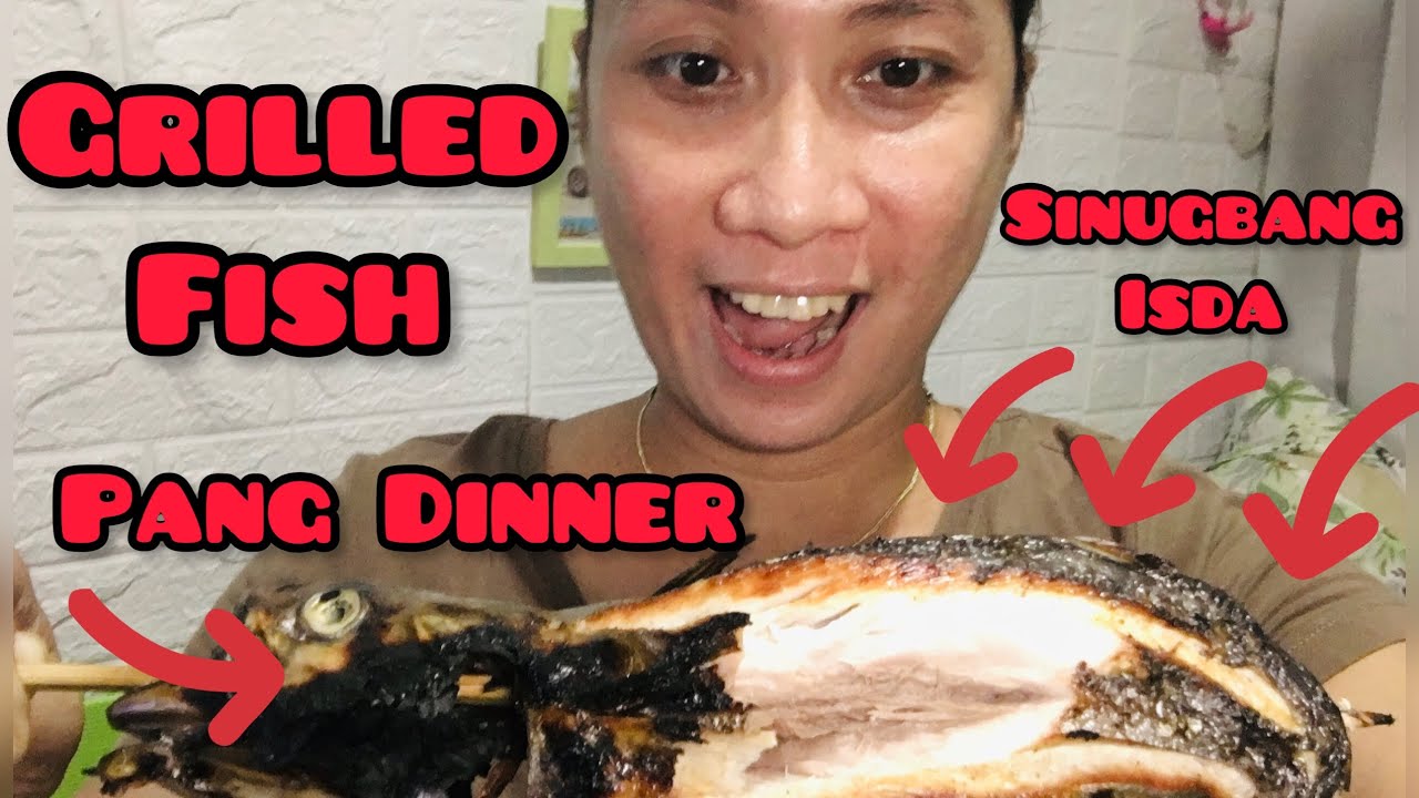 NAG DINNER ME UG SUGBA ISDA + MUKBANG GRILLED FISH | Suhnshyne Vlog ...