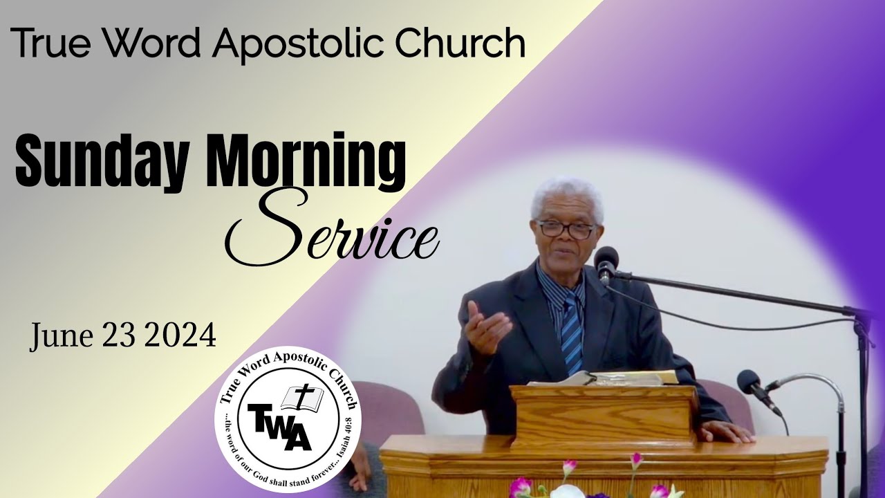 TWA Church | Sunday, June 23, 2024 - YouTube