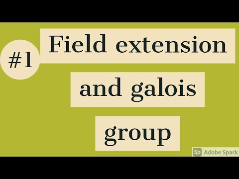 field extension definition & example &.transivity of finite field ...