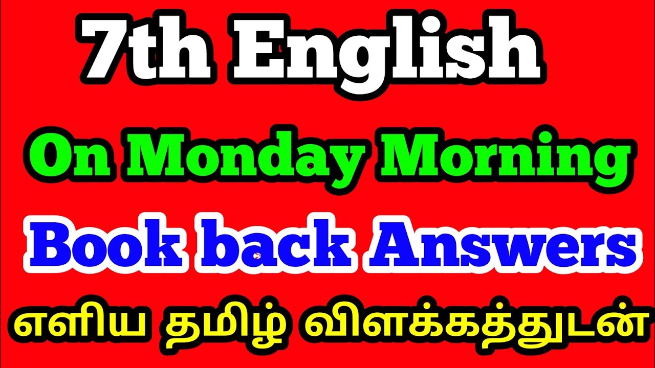 On Monday Morning book back answers 7th English on monday morning ...