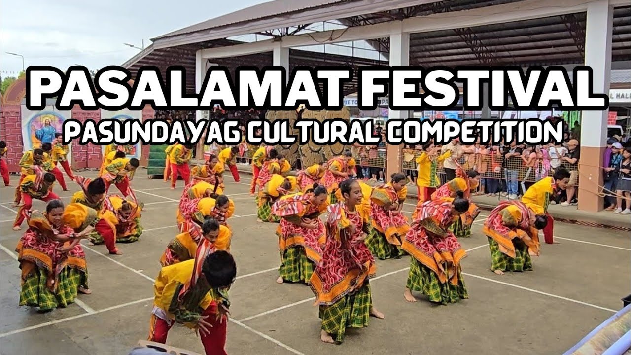 Pasalamat Festival 2025 cont.5 Pasundayag Cultural Competition # ...