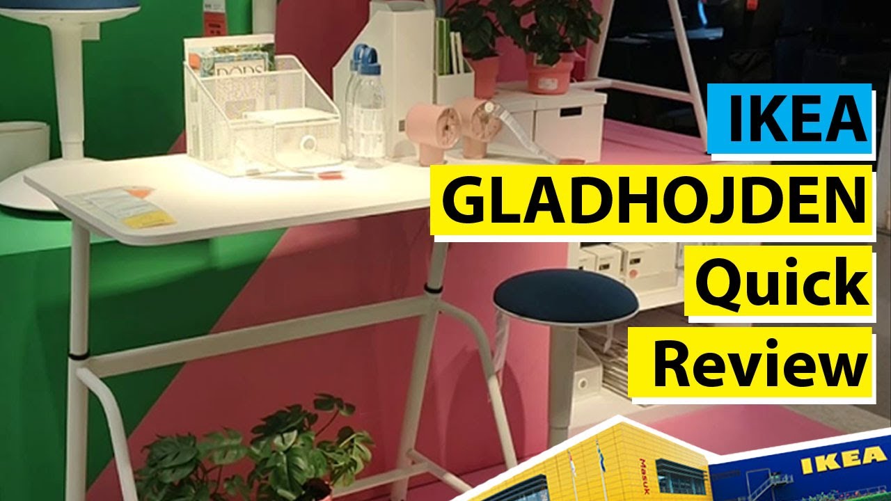 Ikea GLADHOJDEN desk , quick review - YouTube