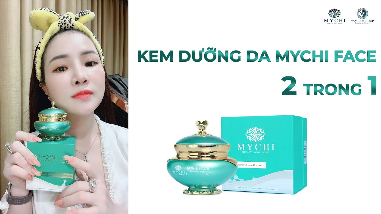 KEM DƯỠNG DA MYCHI FACE 2N1 MỜ NÁM - CĂNG BÓNG - TRẮNG DA - CẤP ẨM ...