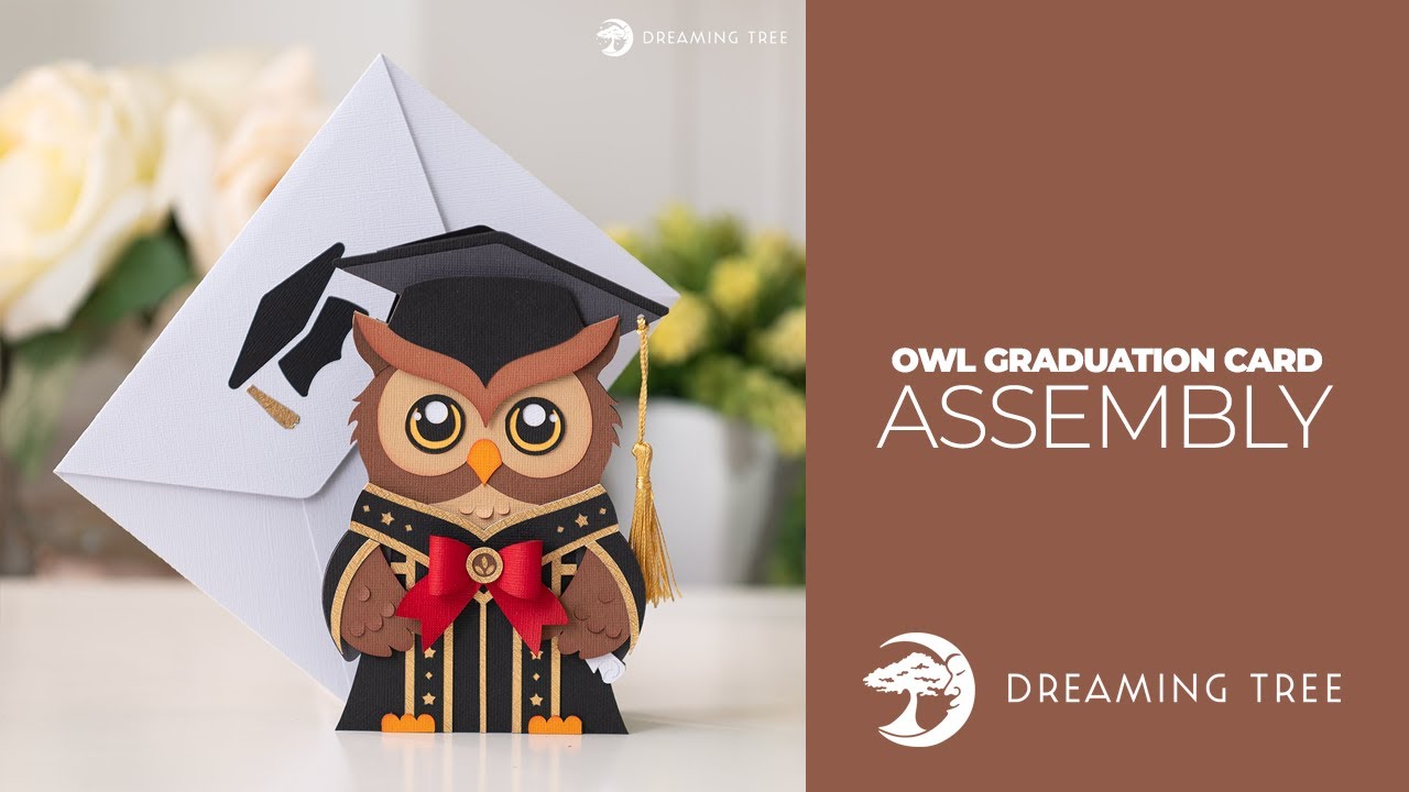 SVG File - Owl Graduation Card - Assembly Tutorial - YouTube