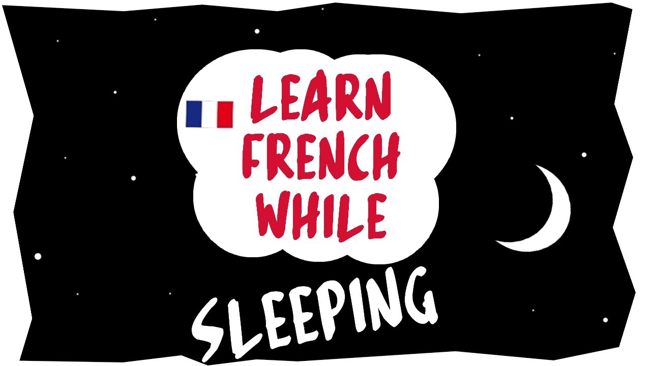 Learn French While You Sleep! (2 Hours) - YouTube