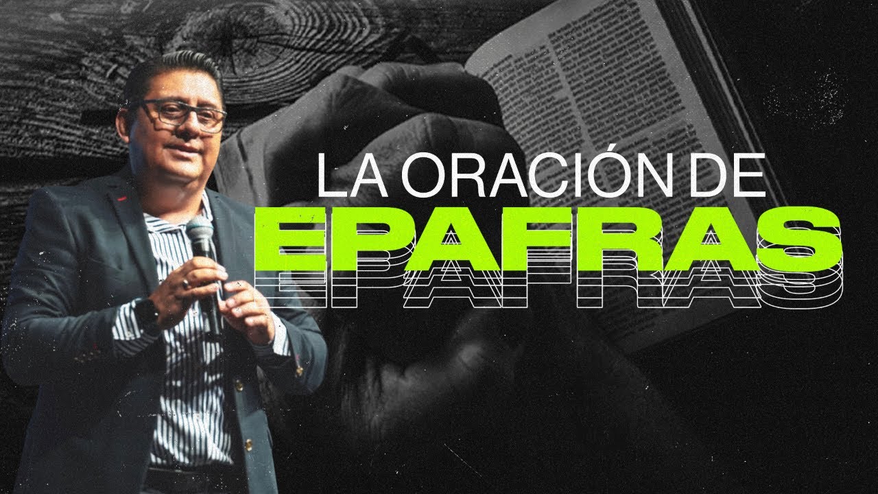 Mensaje del Domingo | Carlos De León | “La Oración de Epafras” - YouTube