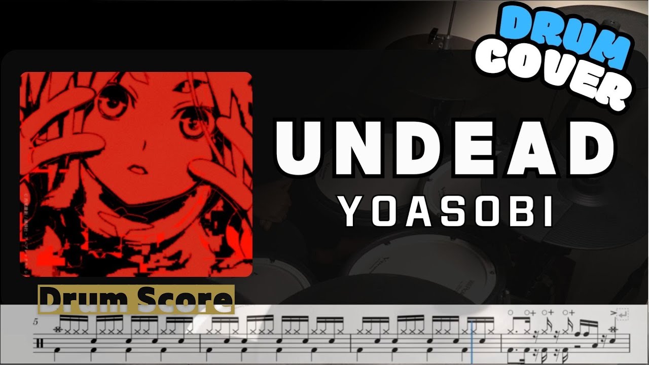 【YOASOBI】UNDEAD / 歌手 / Drum cover by Himura桑 - YouTube