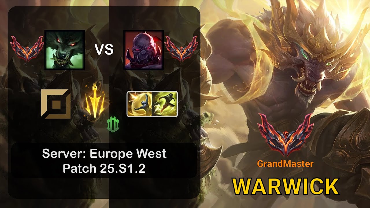 Warwick Top vs Sion - EUW GrandMaster - Patch 25.S1.2 - YouTube