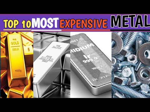 TOP 10 MOST EXPENSIVE METAL - YouTube