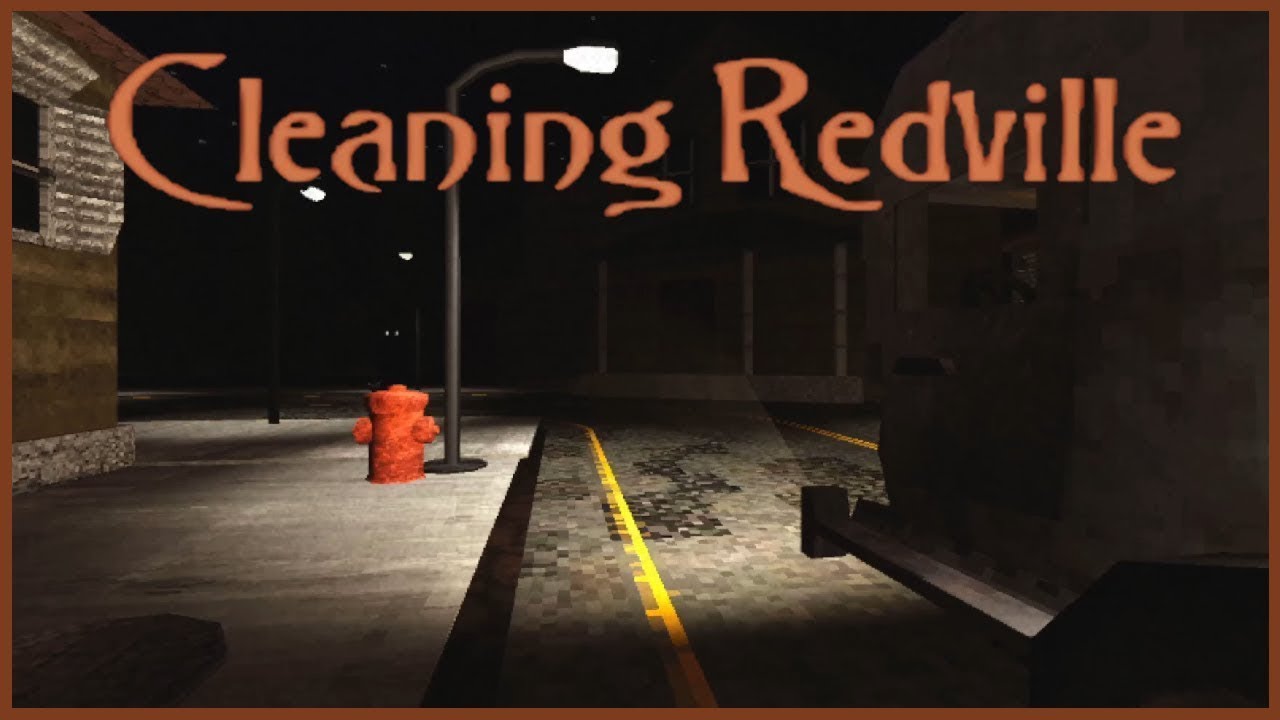 I played Cleaning RedVille - YouTube
