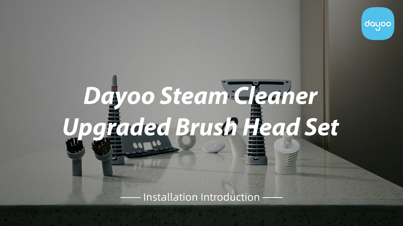 Dayoo Steam Cleaner | Upgraded Brush Head Set | Installation ...