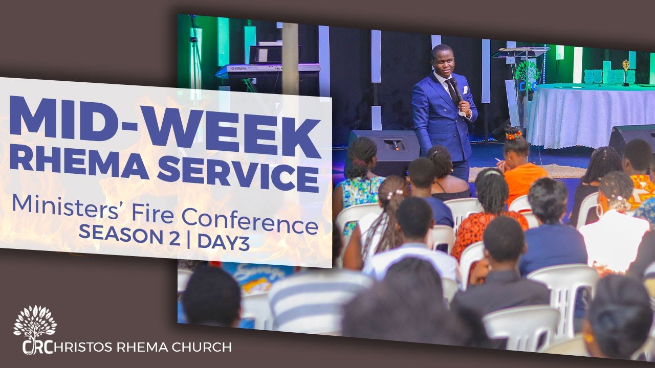 Mid-Week Rhema Service | Christos Rhema Church | Pr. Omongole David ...