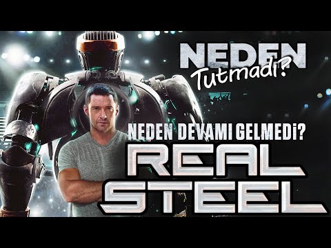Neden Tutmadı? – Real Steel | Hollywood’un Unuttuğu Robot Rüyası!