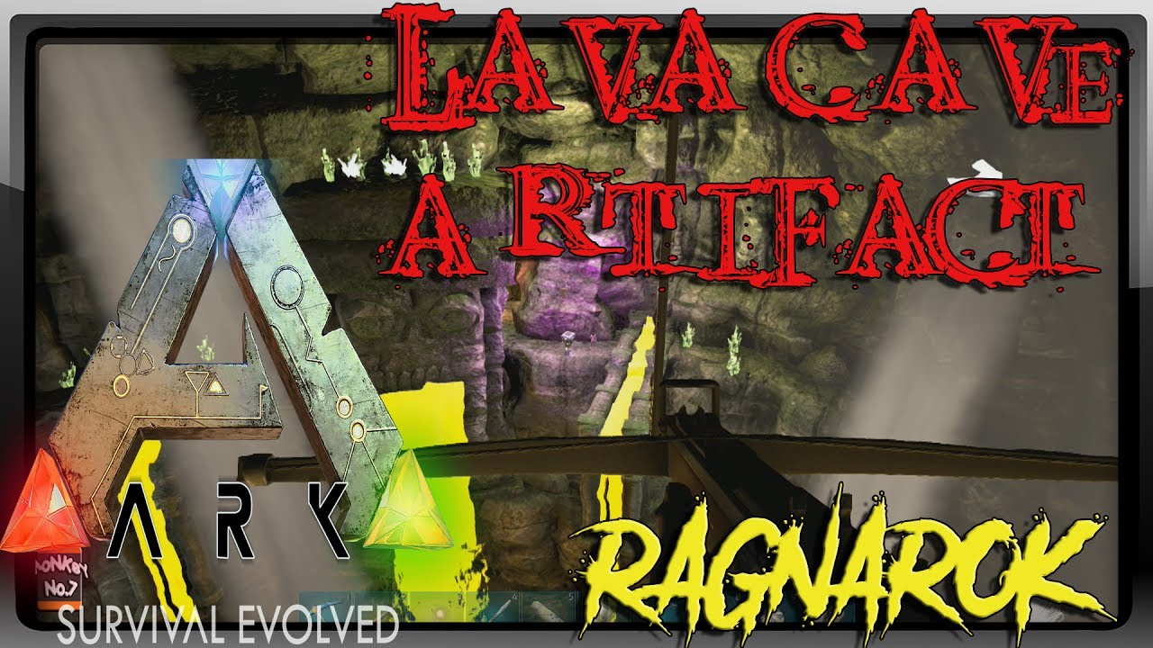 ARK SURVIVAL EVOLVED RAGNAROK LAVA CAVE ARTIFACT - YouTube