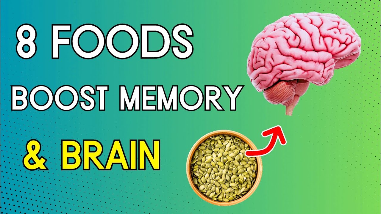 8 Foods That Boost Your Memory And Brain Health - YouTube