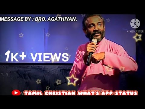 Pr. Agathiyan message | Tamil christian what's app status | Siripom ...
