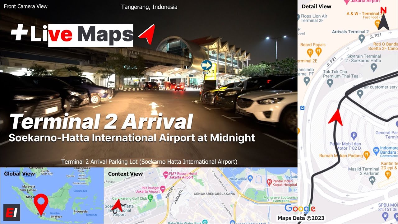 With Live MAPS: Terminal 2 Arrival Soekarno-Hatta International Airport ...