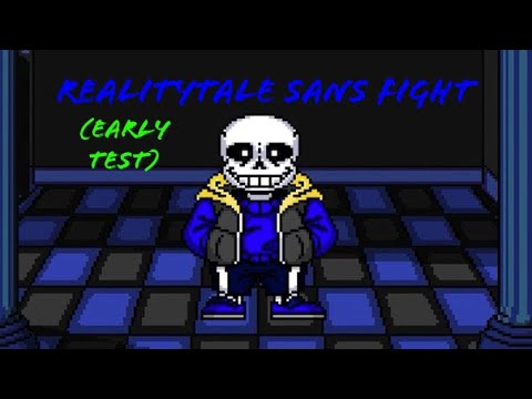 RealityTale Sans Test Fight - YouTube