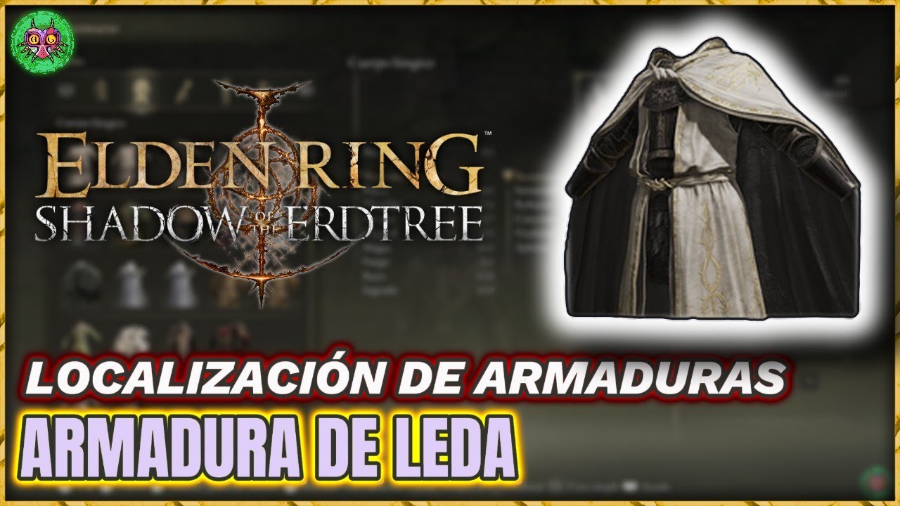 Localización ARMADURA de LEDA | Elden Ring: Shadow of the Erdtree - YouTube