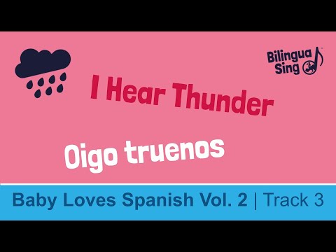 🇪🇸🎵BilinguaSing | I Hear Thunder | Oigo truenos | Song in Spanish about ...