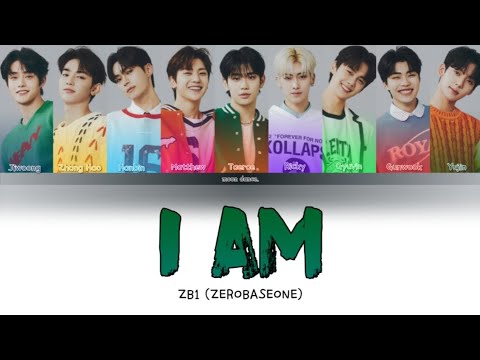 HOW WOULD... | ZB1 (ZEROBASEONE) sing "I AM" by IVE [Color Coded Lyrics ...