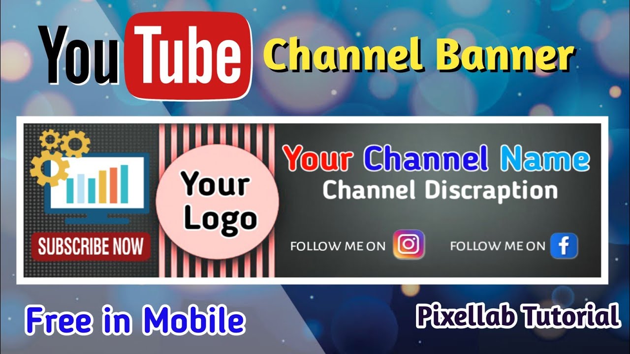 How to Create Youtube Channel Art in Mobile | Create Channel Banner in ...