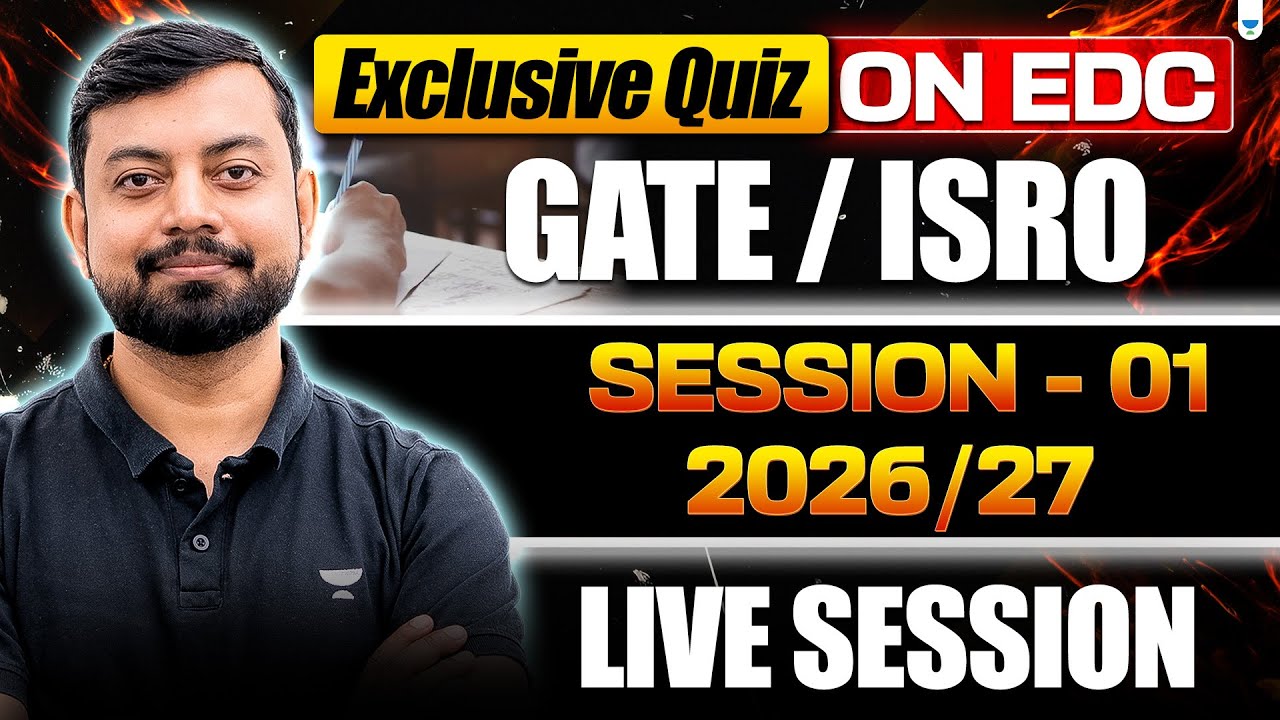 Exclusive EDC Quiz Challenge | GATE & ISRO 2026/27 | Live Prep Session ...