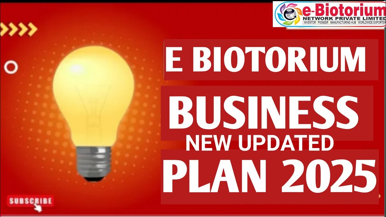 E Biotorium New Updated Business Plan 2025 #e biotorium - YouTube
