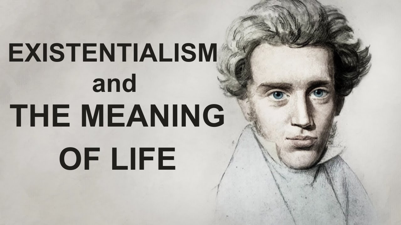 Existentialism and the Meaning of Life - YouTube