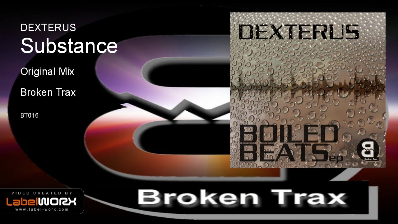 DEXTERUS - Substance (Original Mix) - YouTube