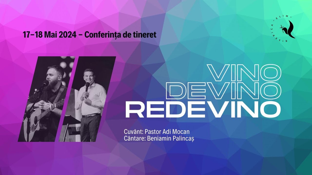 🔴 Conferinta de Tineret | Invitati: | Pastor Adi Mocan | Beniamin ...