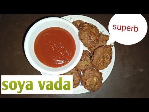 soya bean vada // super taste // soya vada recipe in kannada ಸೋಯಾ ಬೀನ್ ...