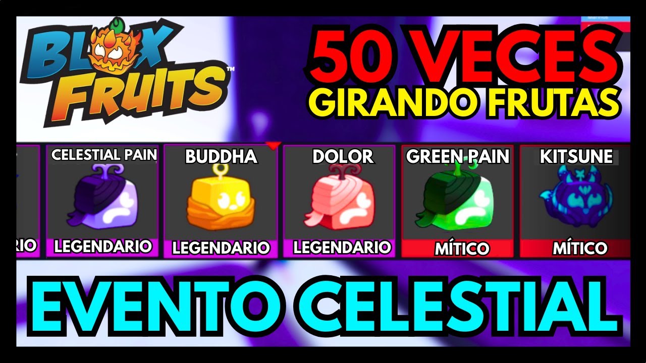 ⏳ GIRANDO 50 VECES en 24 HORAS del EVENTO CELESTIAL | Blox Fruits 27.4 ...