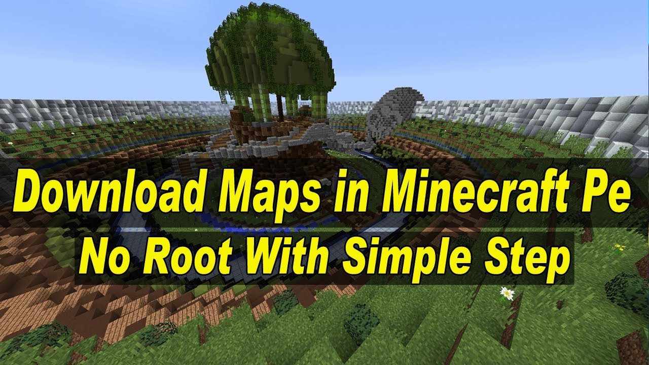 How to download maps in Minecraft Pe l NO Root Android With Easy Step ...