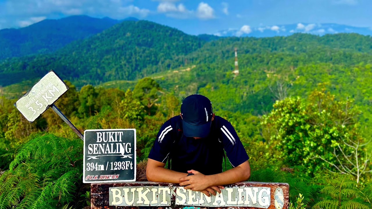Bukit Senaling - YouTube