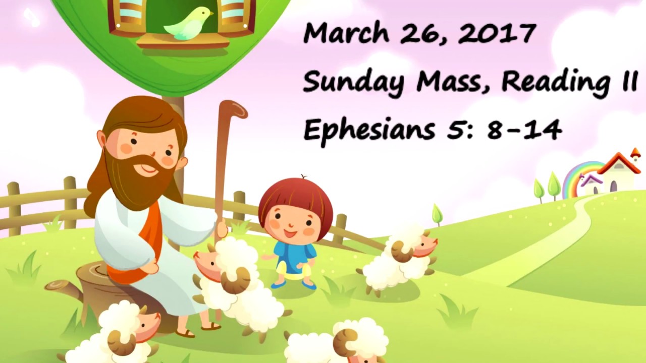 Sunday Mass, Second Reading for March 26, 2017 - YouTube