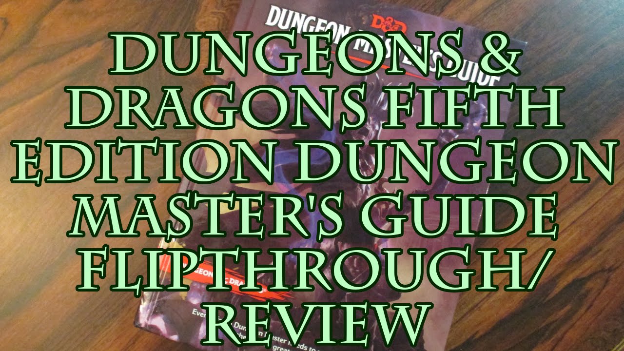 Dungeons & Dragons Fifth Edition Dungeon Master's Guide Flipthrough ...