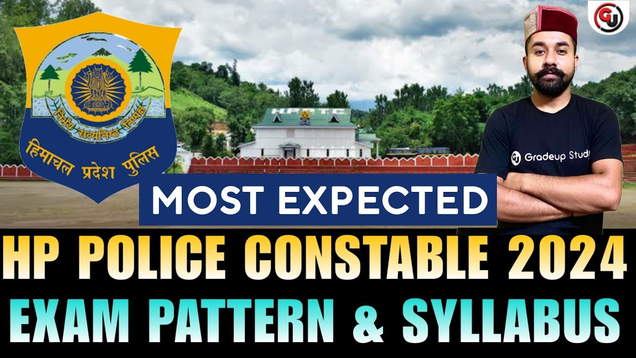 HP Police Constable Exam 2024 || Most Expected Exam Pattern & Syllabus ...